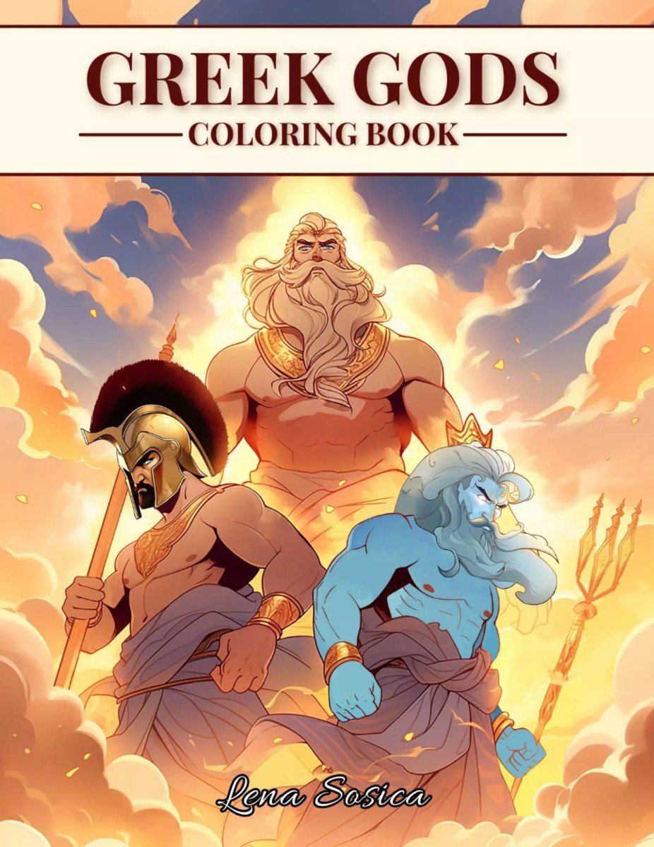 Greek Gods Coloring Book: The Men of Mount Olympus in a World of Color ...